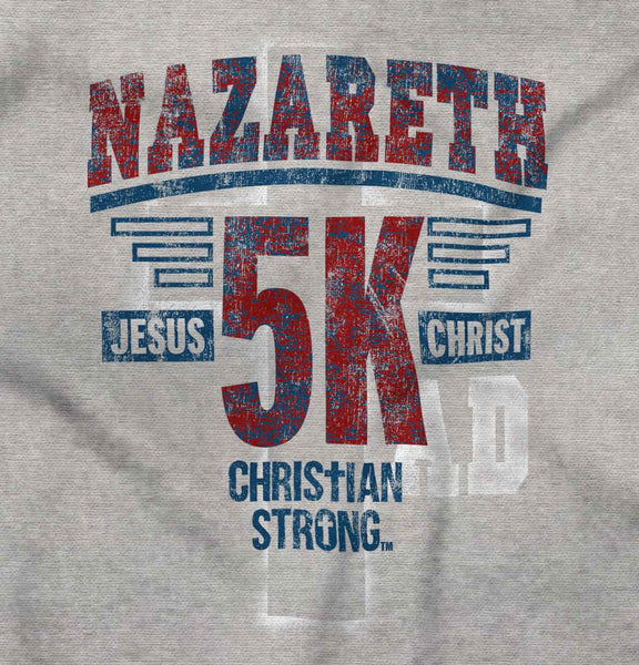 Nazareth 5k Pullover Hooded Sweatshirt | – Christian Strong