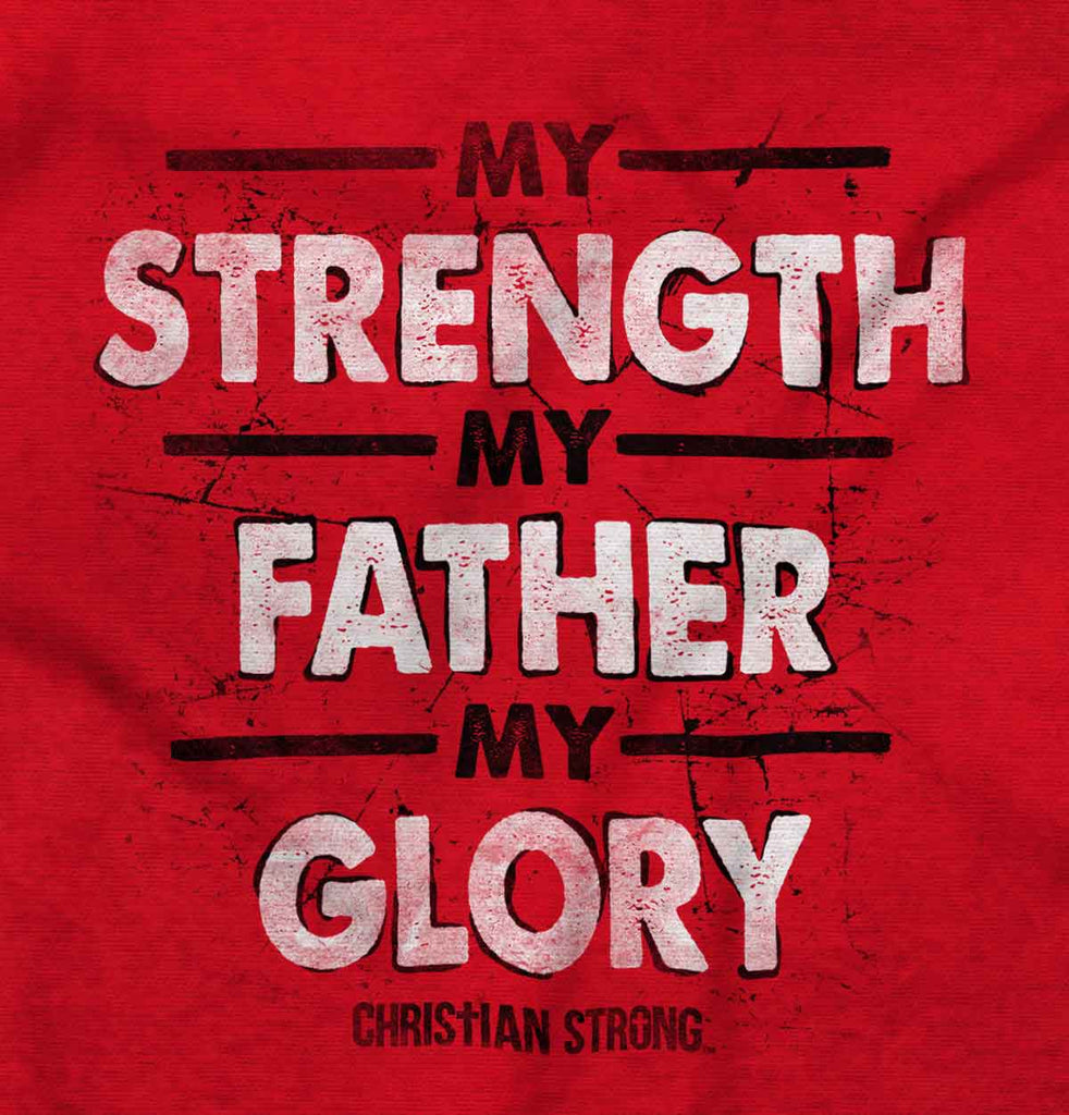 Strength Father Glory Tank Top Ultra Cotton | – Christian Strong