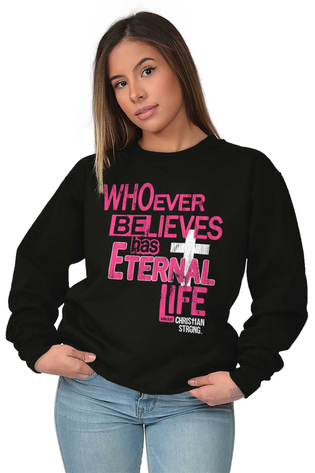 Eternal Life Sweatshirt | – Christian Strong