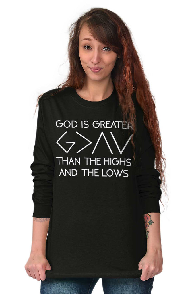 God Is Greater Long Sleeve Tee | – Christian Strong