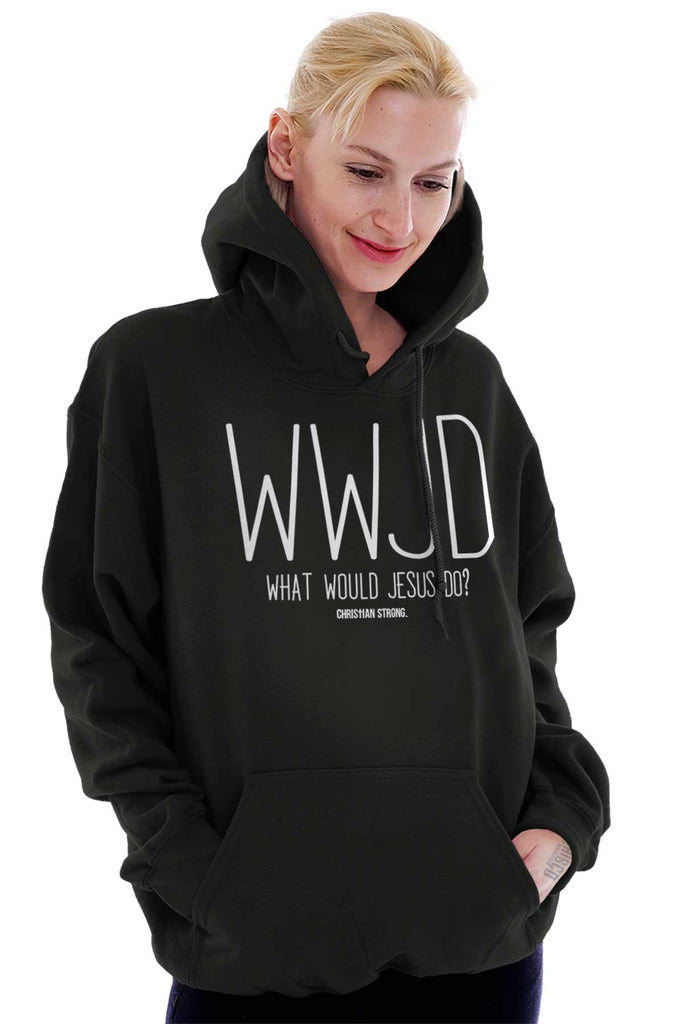 WWJD Pullover Hooded Sweatshirt | – Christian Strong